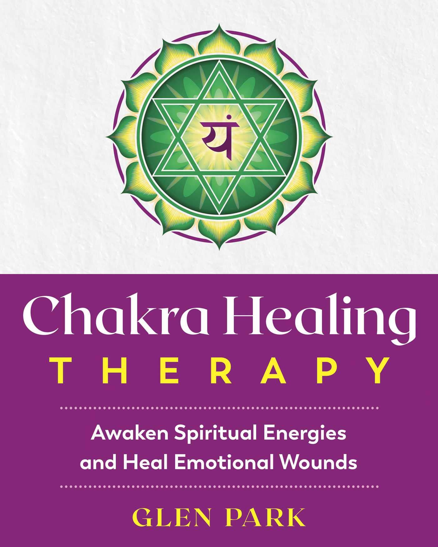 Chakra-Healing-Therapy - Watkins MIND BODY SPIRIT Magazine